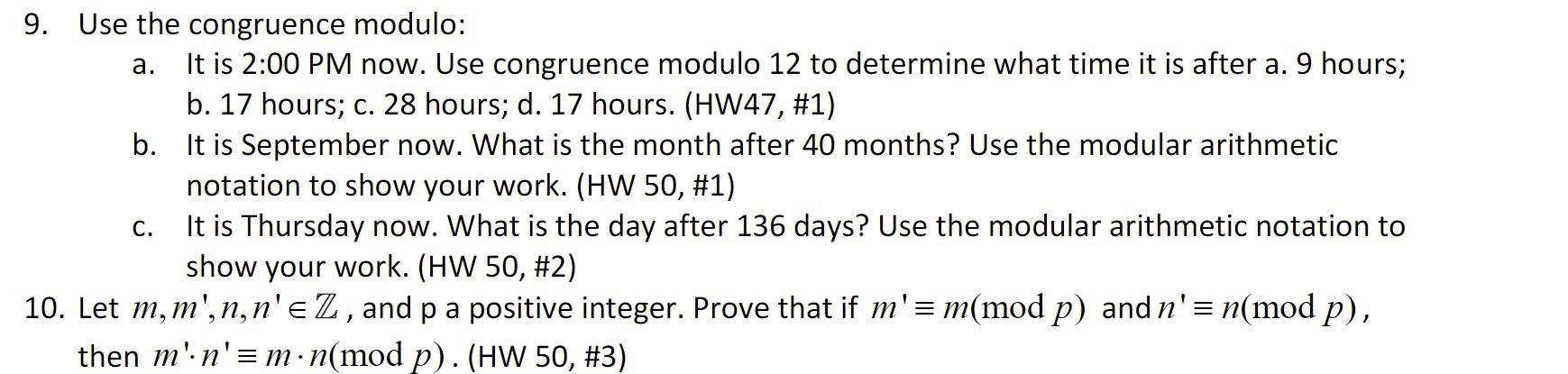 Solved a. 9. Use the congruence modulo: It is 2:00 PM now. | Chegg.com