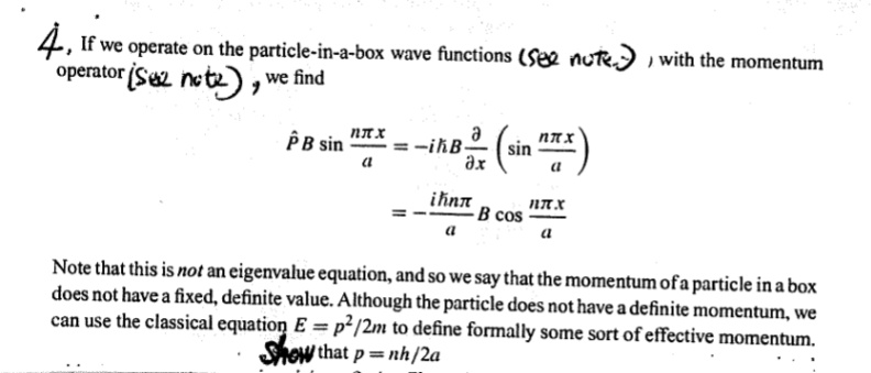 Solved 4, If we operate on the particle-in-a-box wave | Chegg.com