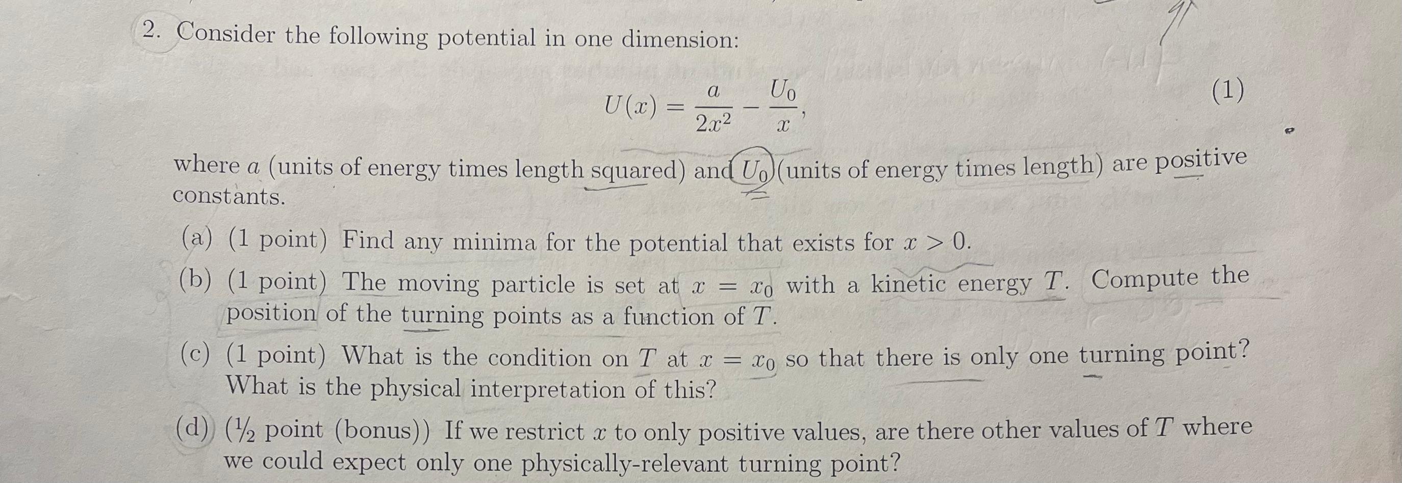 Solved 2. Consider the following potential in one dimension: | Chegg.com
