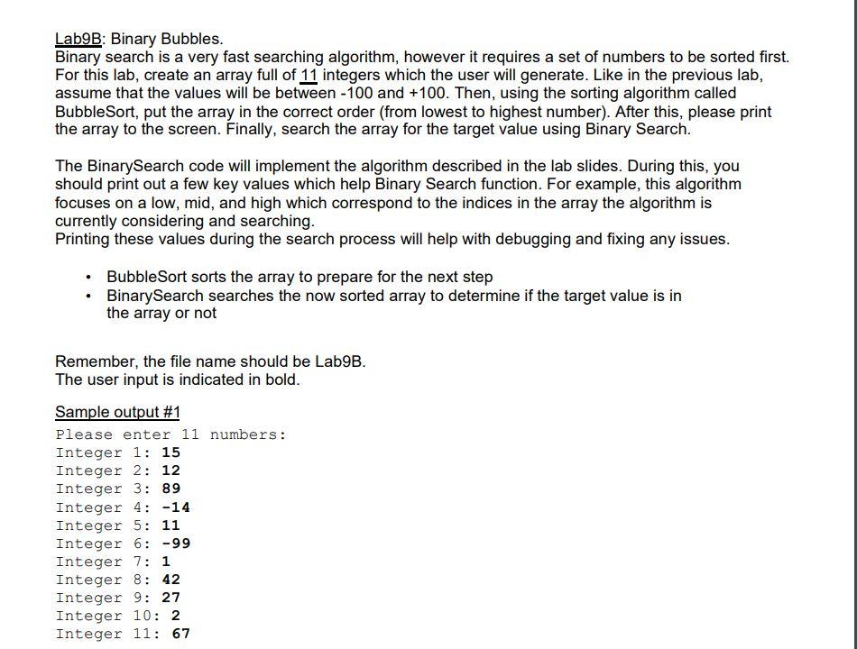 Solved Lab9B: Binary Bubbles. Binary search is a very fast | Chegg.com