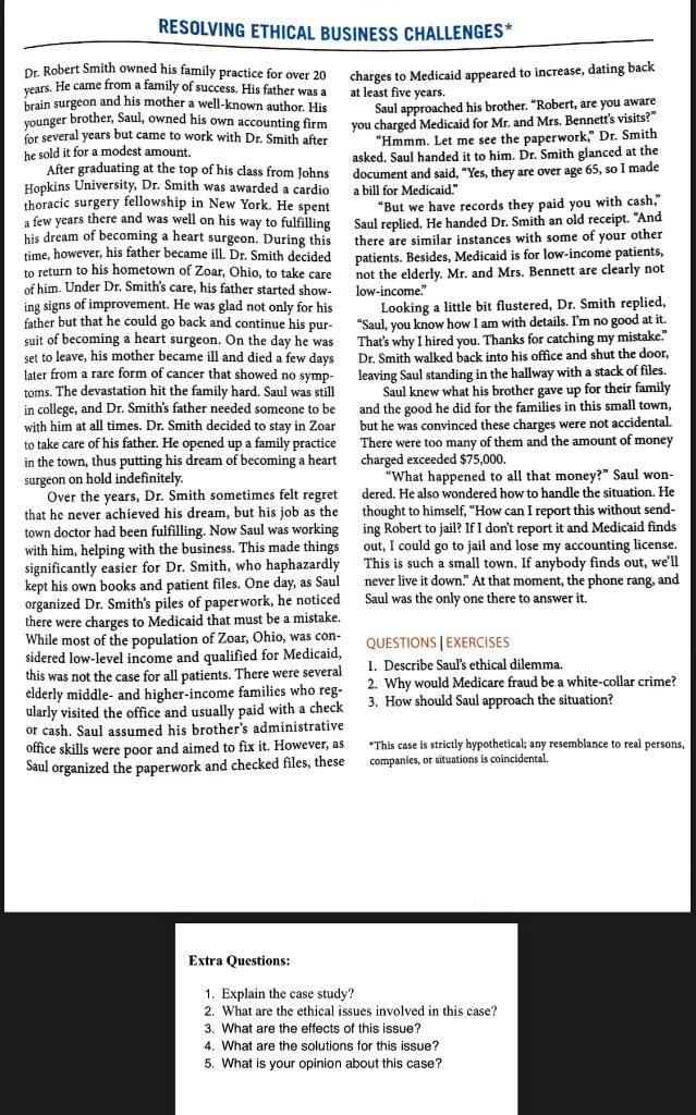 Solved RESOLVING ETHICAL BUSINESS CHALLENGES* Dr. Robert | Chegg.com