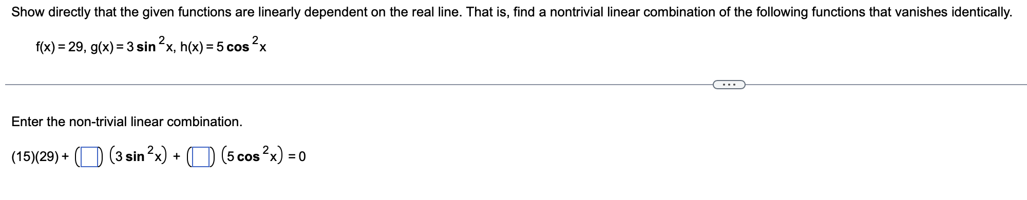 Solved Show directly that the given functions are linearly | Chegg.com