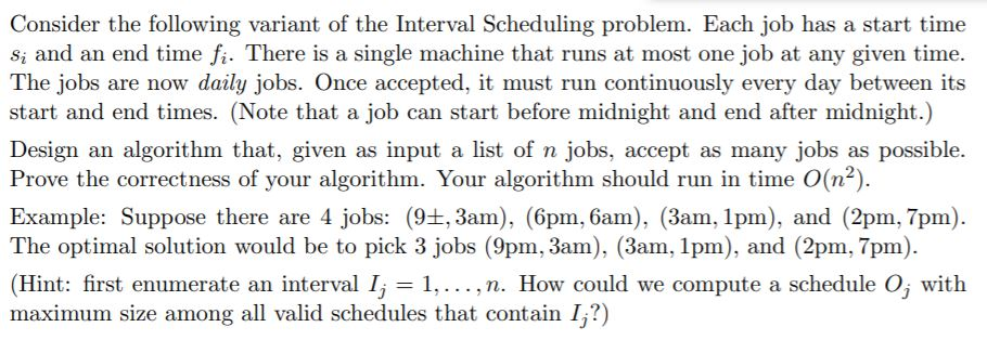 Solved Consider the following variant of the Interval | Chegg.com
