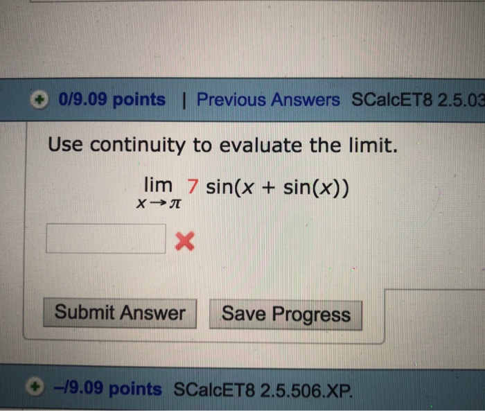 Solved + 0/9.09 points I Previous Answers SCalcET8 2.5.03 | Chegg.com