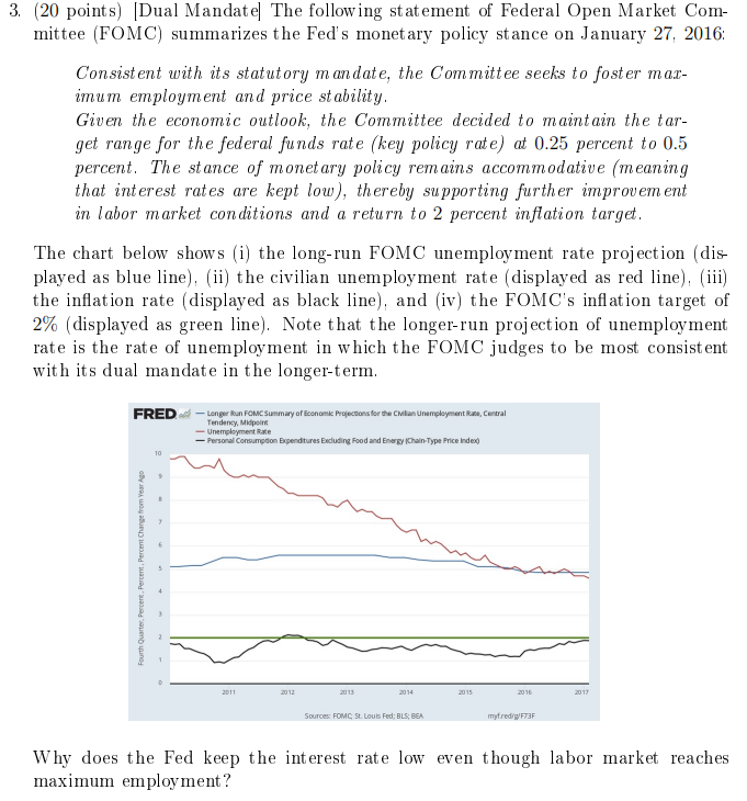 Solved 3. (20 points) [Dual Mandate. The following statement | Chegg.com