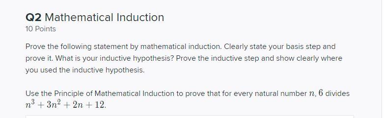 Solved Q2 Mathematical Induction 10 Points Prove the | Chegg.com