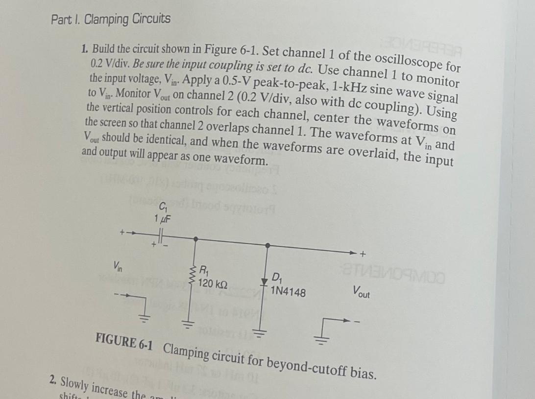 Solved Part I. Clamping Circuits 1. Build the circuit shown | Chegg.com