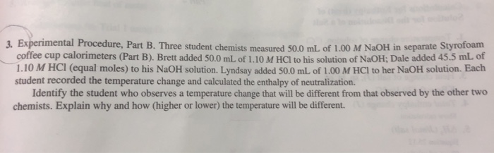 Solved 3. Experimental Procedure, Part B. Three student | Chegg.com