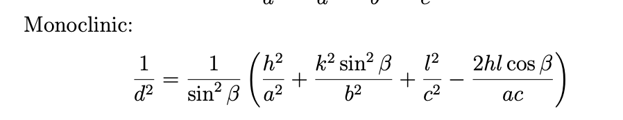 Solved Derive this equation for the d-spacing of monoclinic | Chegg.com