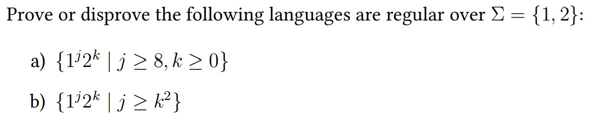 Solved Prove or disprove the following languages are regular | Chegg.com