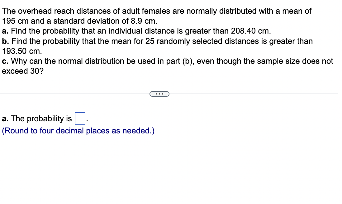 Solved The overhead reach distances of adult females are | Chegg.com