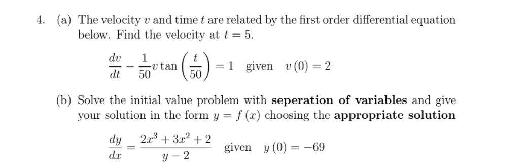 Solved 4. (a) The velocity v and time t are related by the | Chegg.com