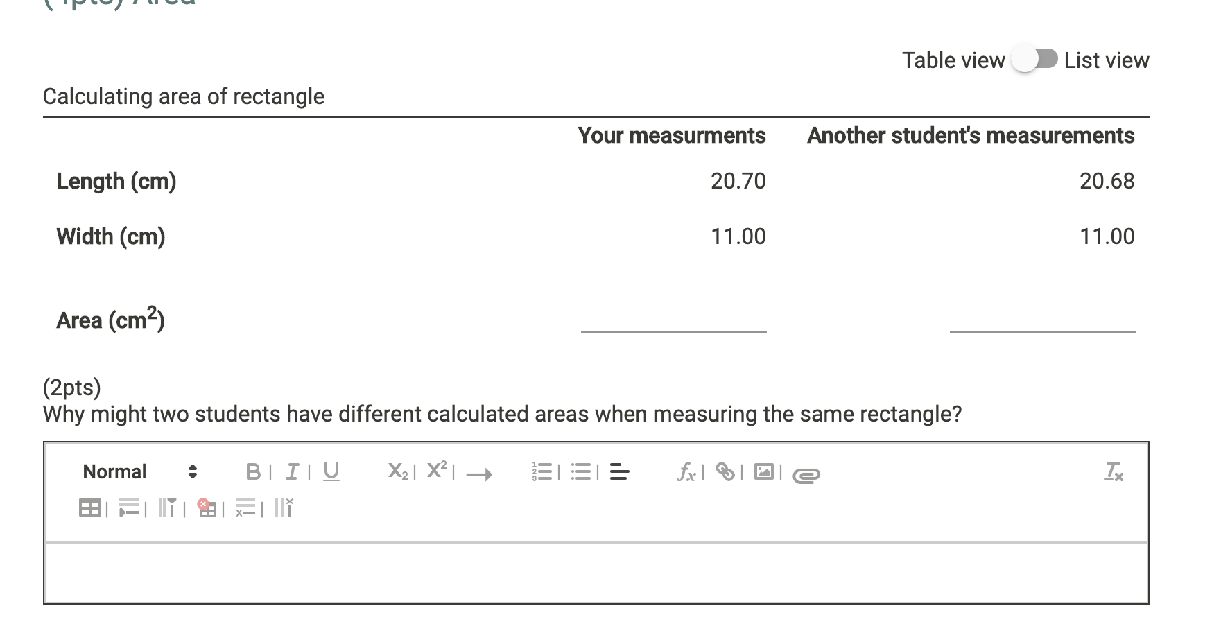 Solved Table view List view Calculating area of rectangle | Chegg.com