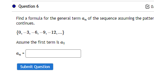Solved Find a formula for the general term an of the | Chegg.com