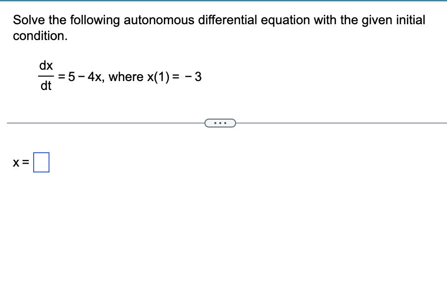 Solved Solve the following autonomous differential equation | Chegg.com