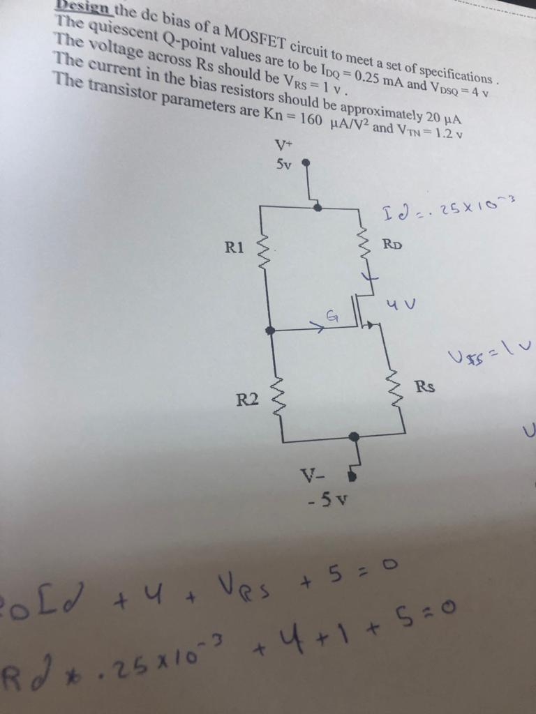 Solved Design the dc bias of a MOSFET circuit to meet a set | Chegg.com