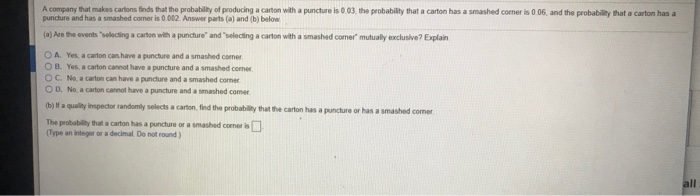 Solved A company that makes cartons finds that the | Chegg.com