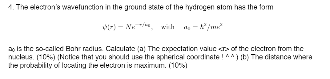 Solved 4 The Electrons Wavefunction In The Ground State Of