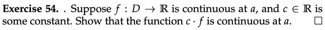 Solved Exercise 54. . Suppose f:D→R is continuous at a, and | Chegg.com
