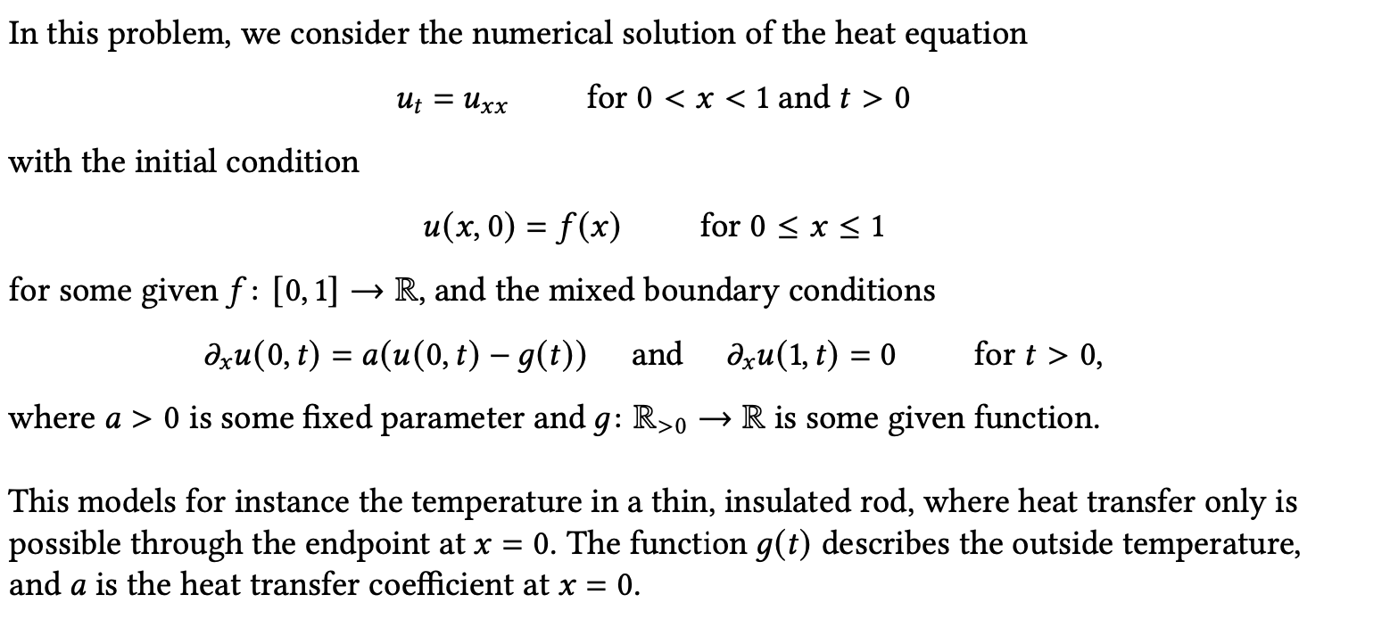 In this problem, we consider the numerical solution | Chegg.com