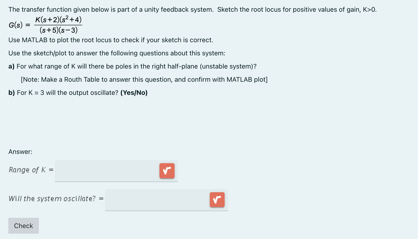 Solved The transfer function given below is part of a unity | Chegg.com