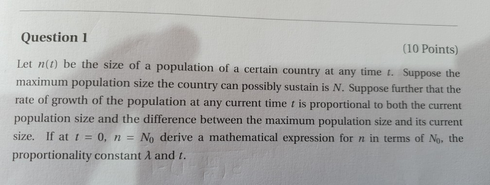 Solved Question 1 (10 Points) Let n(t) be the size of a | Chegg.com Solved Question 1 (10 Points) Let n(t) be the size of a | Chegg.com