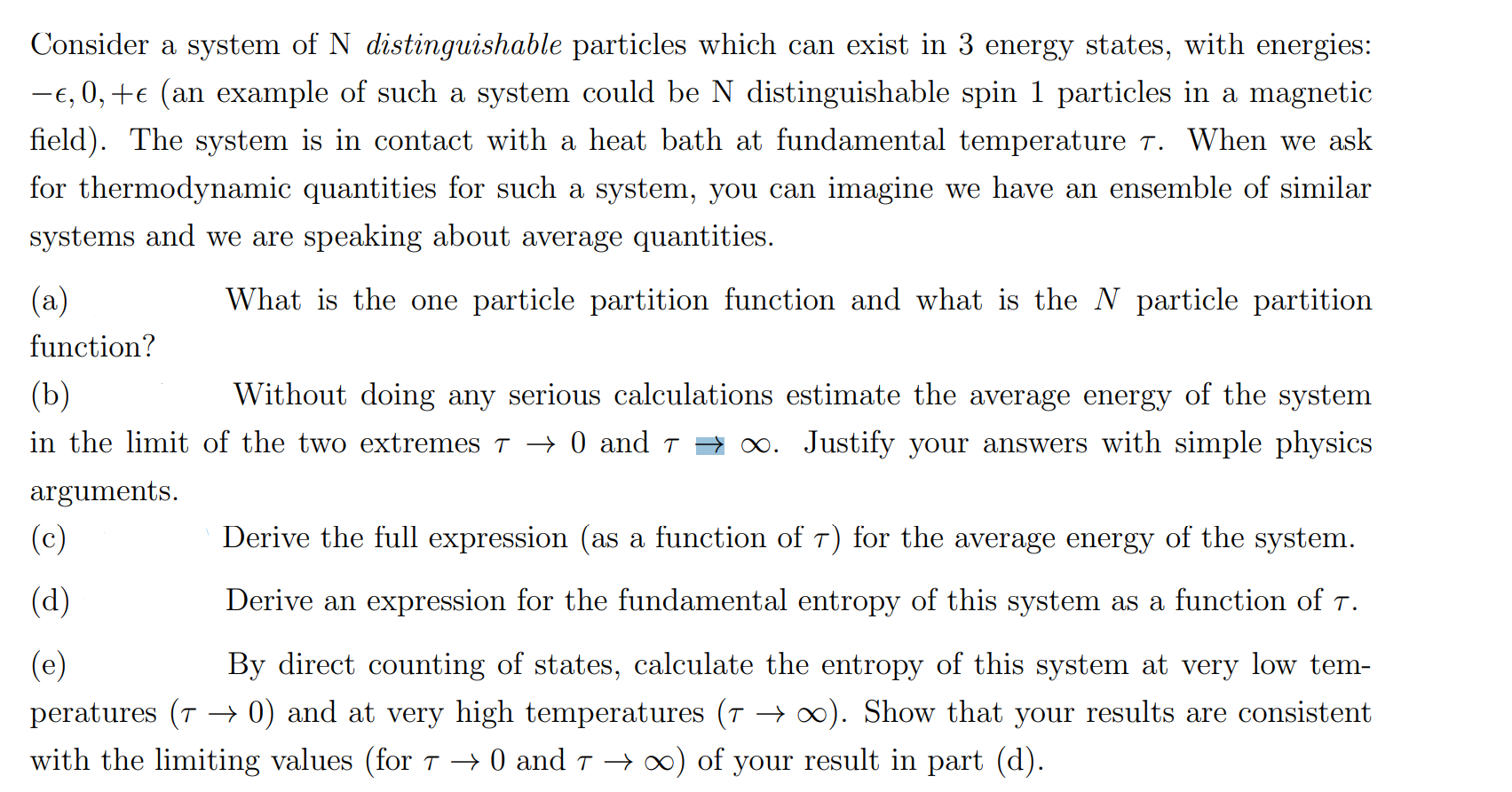 Consider a system of N distinguishable particles | Chegg.com