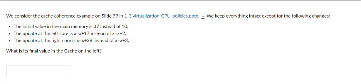 Solved We consider the cache coherence example on Slide 79 | Chegg.com
