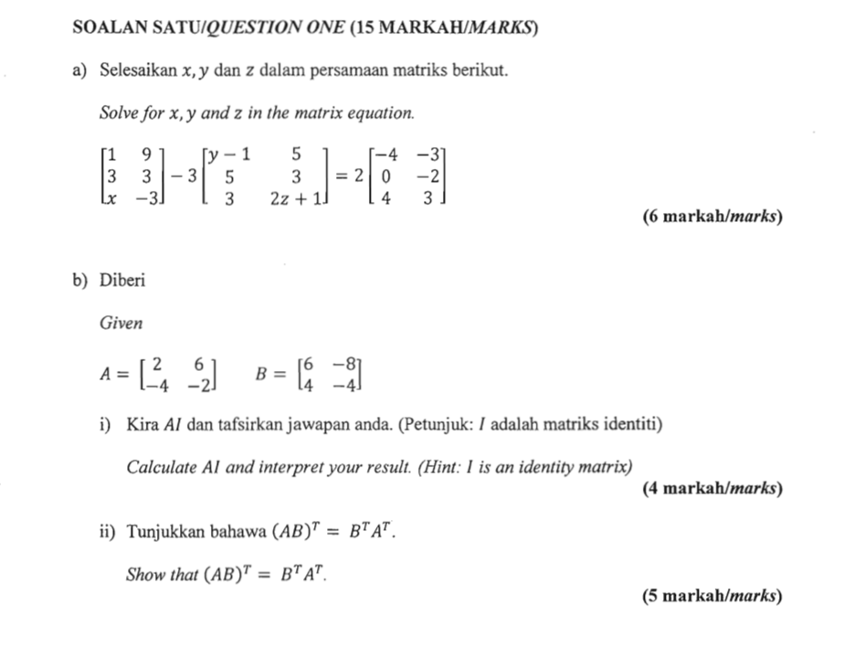 Solved SOALAN SATUIQUESTION ONE (15 MARKAHMARKS) a) | Chegg.com