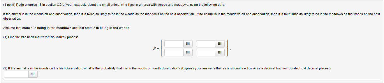 Solved (1 point) Redo exercise 18 in section 8.2 of your | Chegg.com
