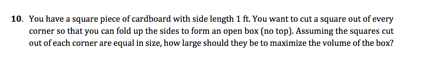 Solved 10. You have a square piece of cardboard with side | Chegg.com