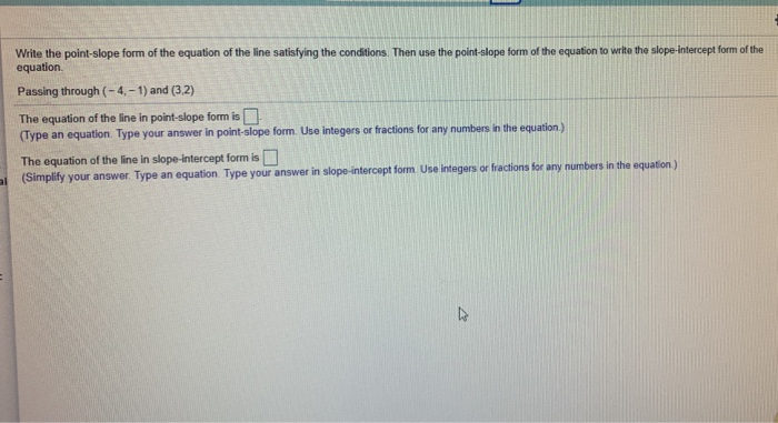 Solved Write the point-slope form of the equation of the | Chegg.com