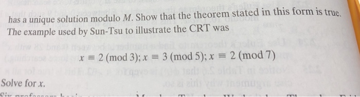 Solved has a unique solution modulo M. Show that the theorem | Chegg.com