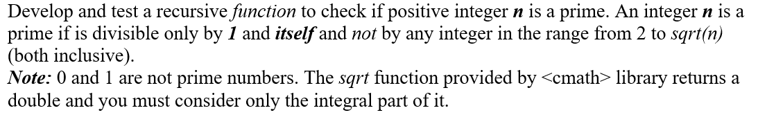 Solved Develop and test a recursive function to check if | Chegg.com