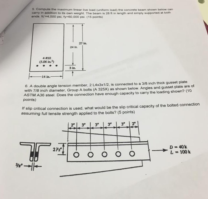 Solved 5 Compute the maximum linear live load uniform load) | Chegg.com