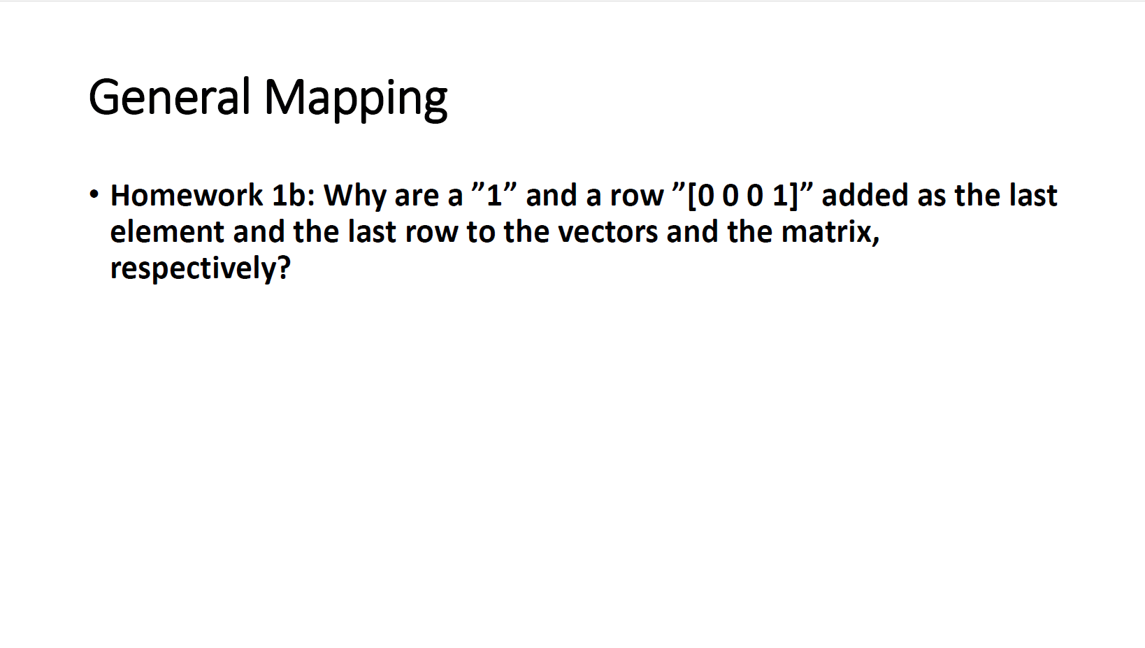 General Mapping Homework 1b: Why are a " 1 " ﻿and a | Chegg.com