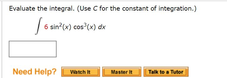 Solved Evaluate the integral. (Use C for the constant of | Chegg.com