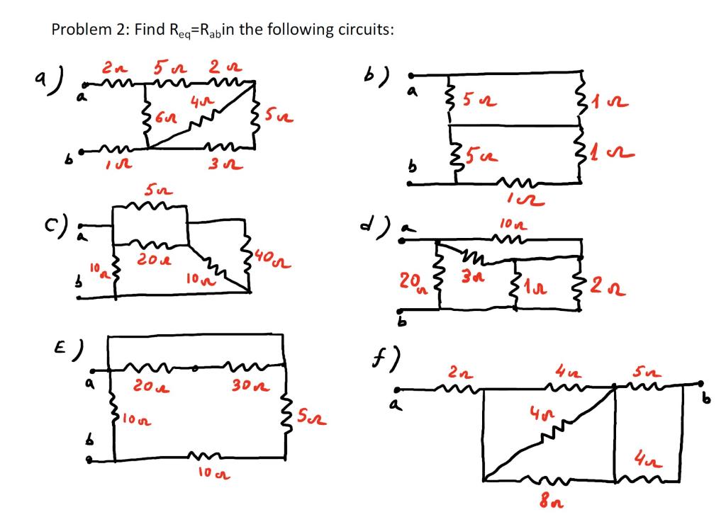 Solved Problem 2: Find Req=Rab in the following circuits: | Chegg.com