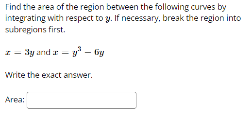 Solved Find the area of the region between the following | Chegg.com