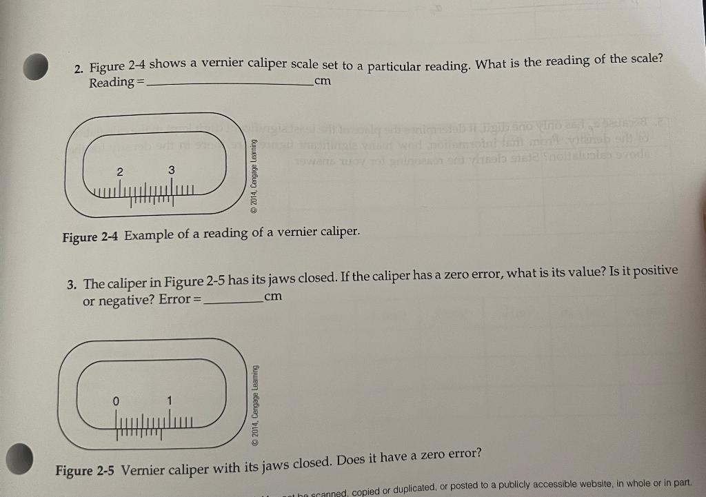 2. Figure 2−4 shows a vernier caliper scale set to a | Chegg.com