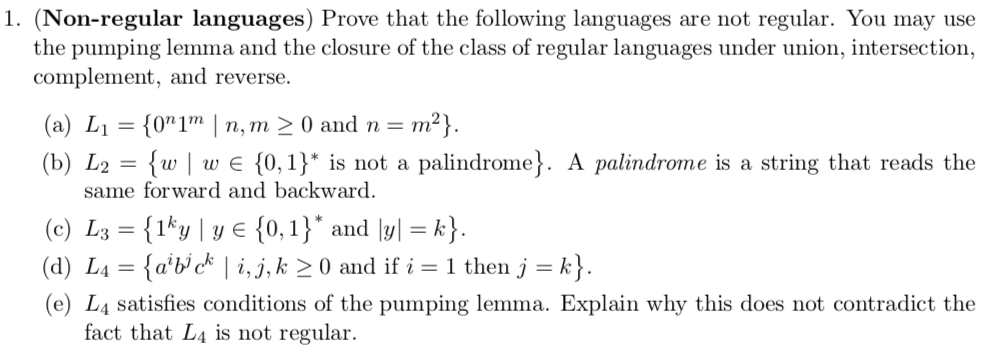 Solved 1. (Non-regular languages) Prove that the following | Chegg.com