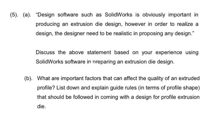 (5). (a). "Design software such as SolidWorks is | Chegg.com