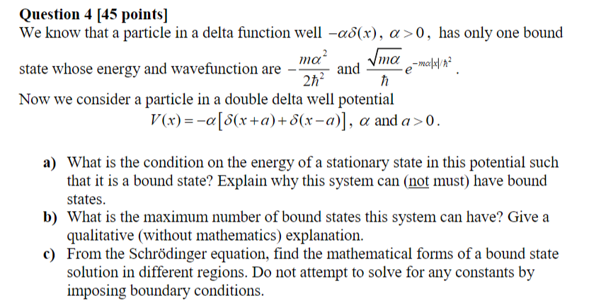 Solved Question 4 [45 points] We know that a particle in a | Chegg.com