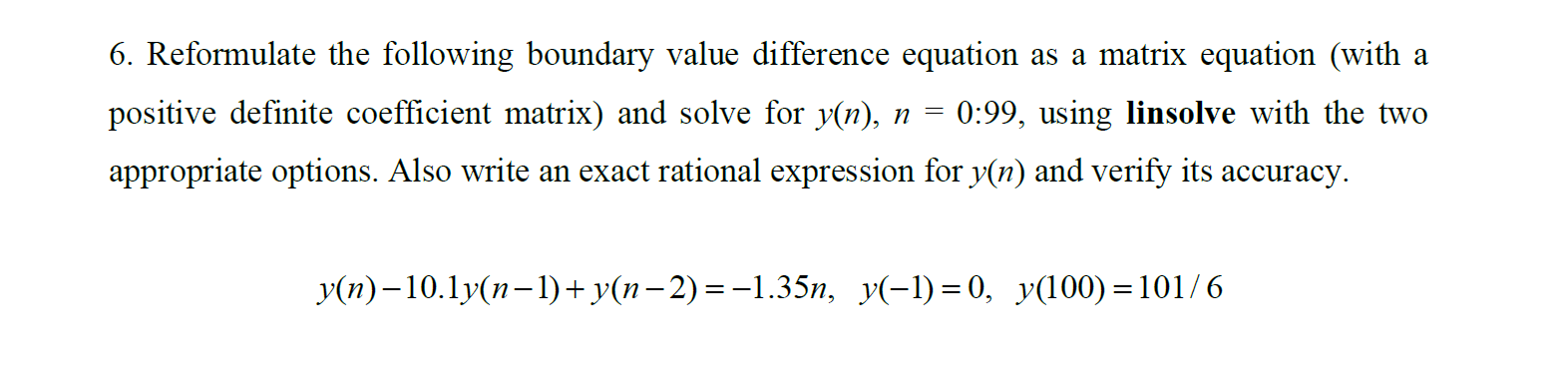 Solved 6. Reformulate the following boundary value | Chegg.com
