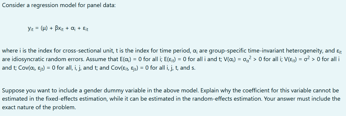 Solved Consider a regression model for panel data: Yit = | Chegg.com