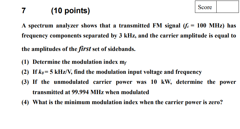 Solved A spectrum analyzer shows that a transmitted FM | Chegg.com