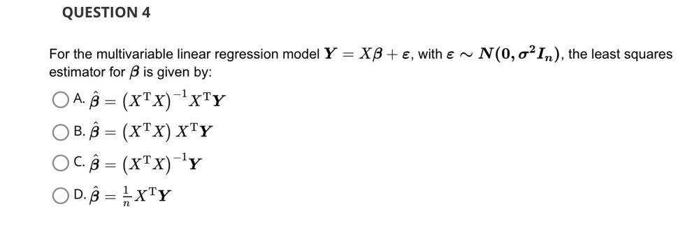 Solved For the multivariable linear regression model Y=Xβ+ε, | Chegg.com