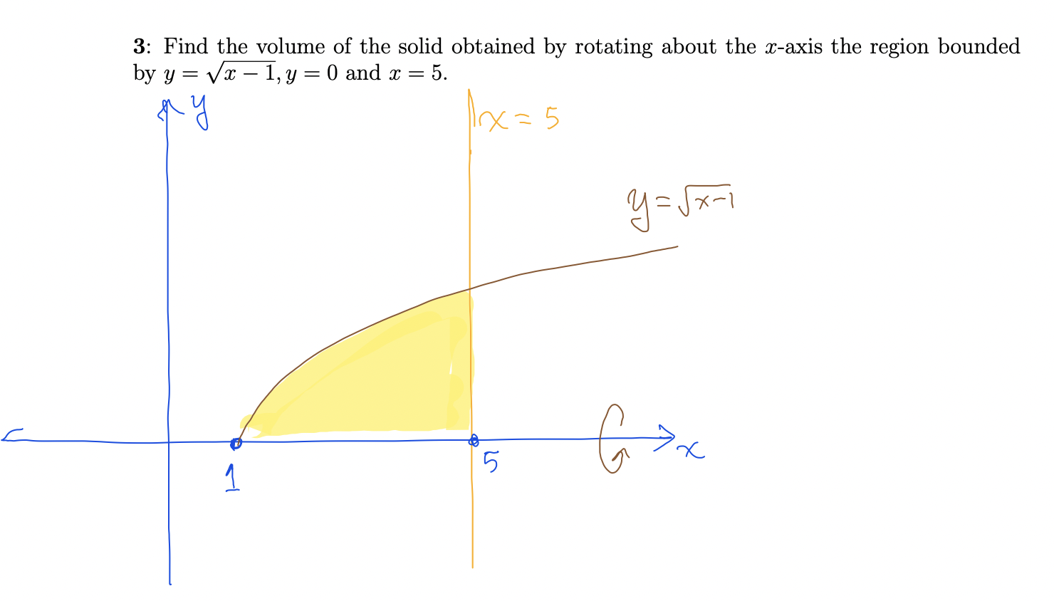 Solved 3: Find the volume of the solid obtained by rotating | Chegg.com