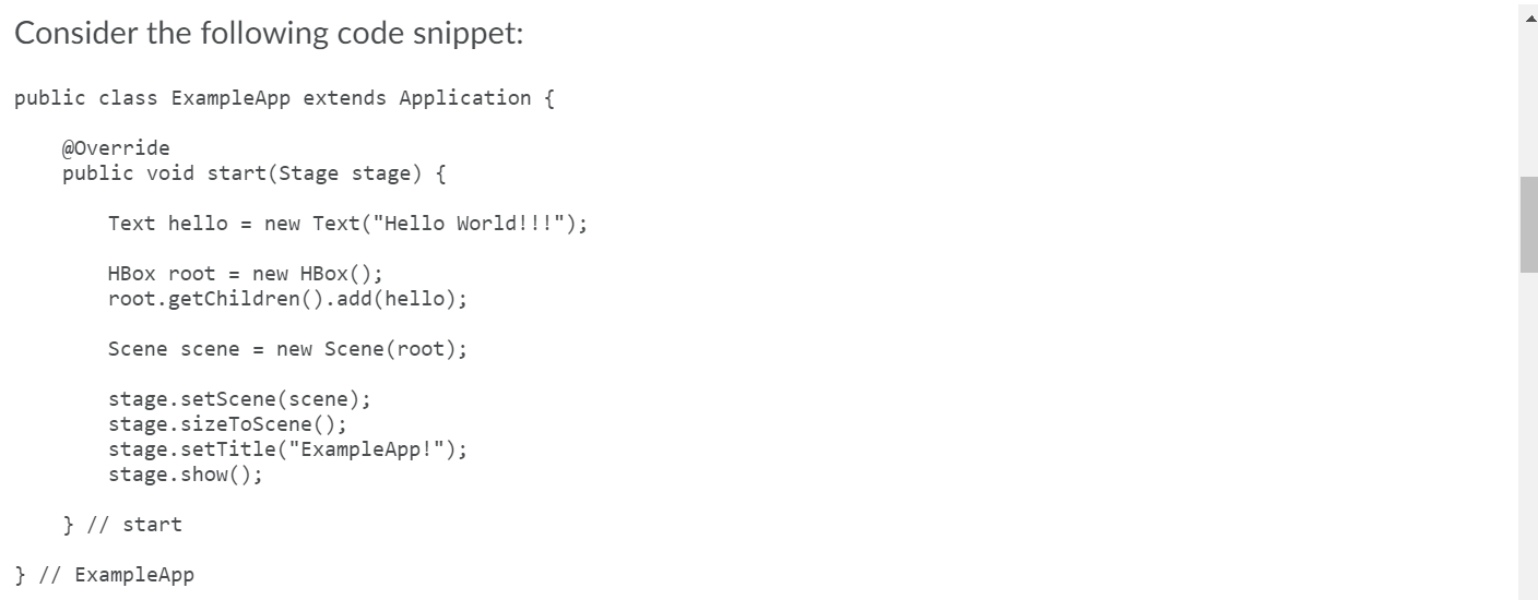 Solved Consider the following code snippet: public class | Chegg.com