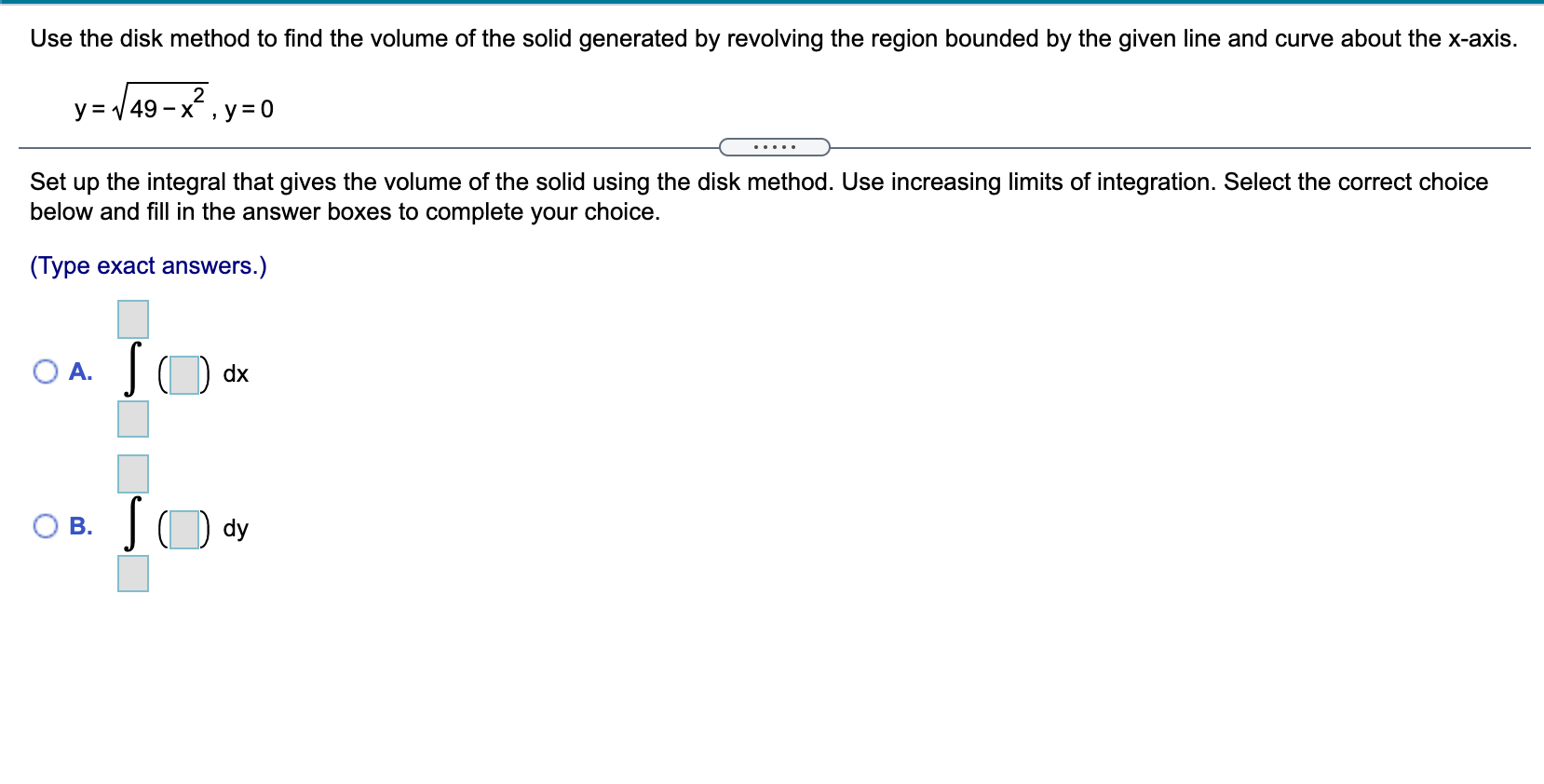 Solved Use the disk method to find the volume of the solid | Chegg.com